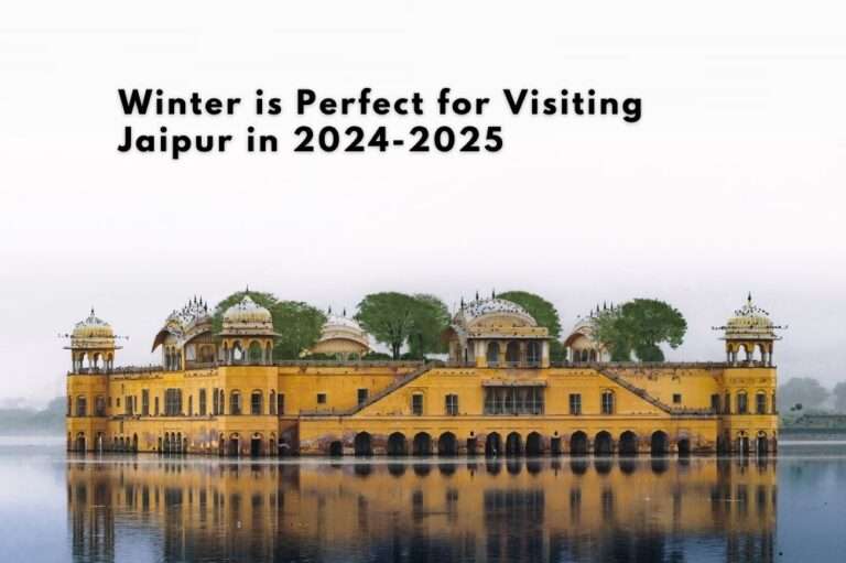 Why Winter is the Best Season to Visit Jaipur in 2024-2025 - The Nest ...